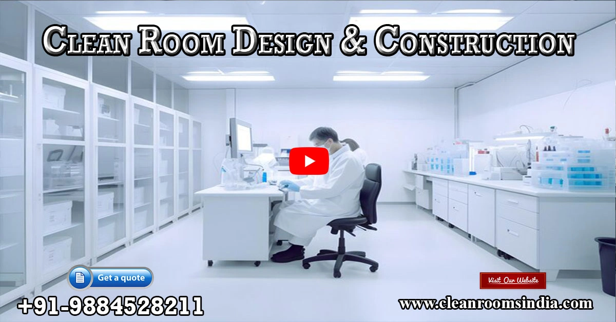 Clean Room Design and Construction|Bangalore|Chennai|Coimbatore ...